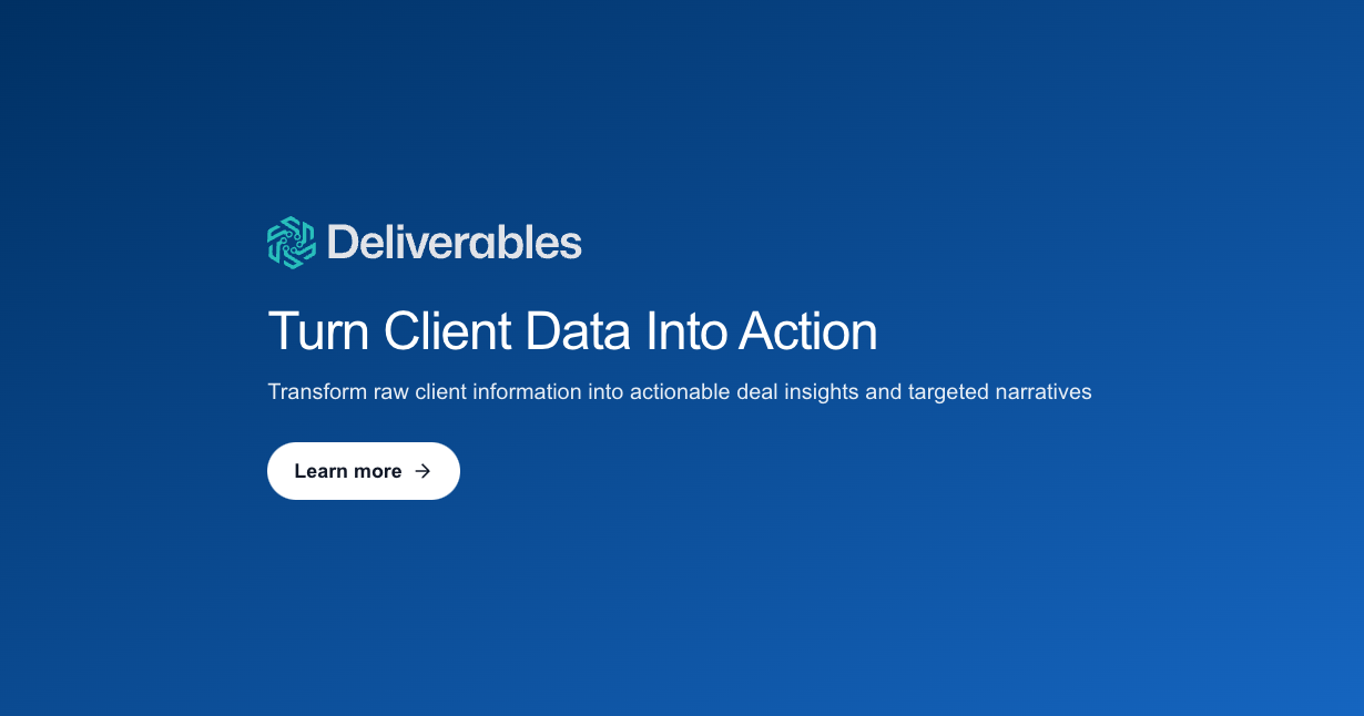 Deliverables AI: From Data to Drafts in Minutes